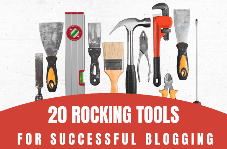 20 Rocking Tools for Successful Blogging | Writtent