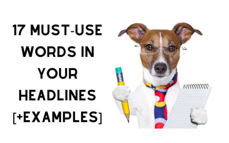 17 Must-Use Words in Your Headlines [+Examples] | Writtent